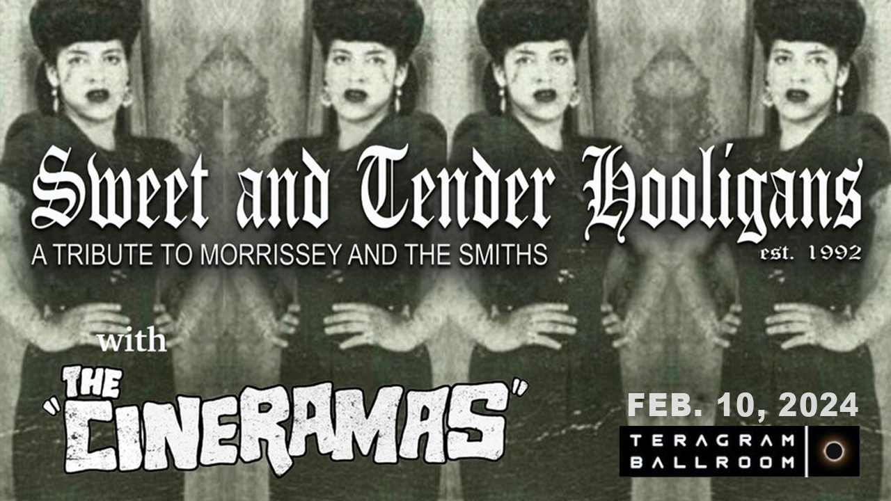 See Sweet and Tender Hooligans at the Teragram Ballroom on Feb. 10 ...